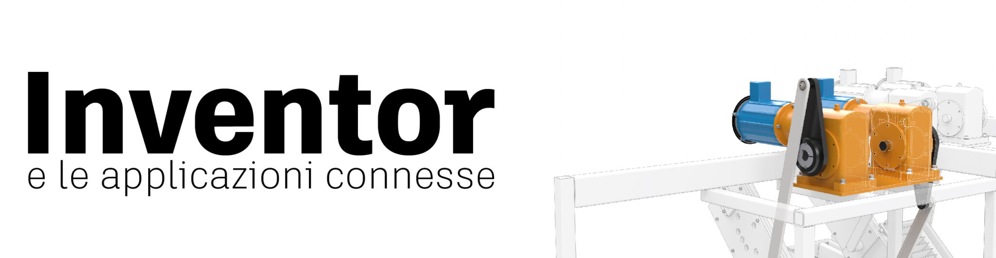 Autodesk Inventor 3D e le applicazioni connesse